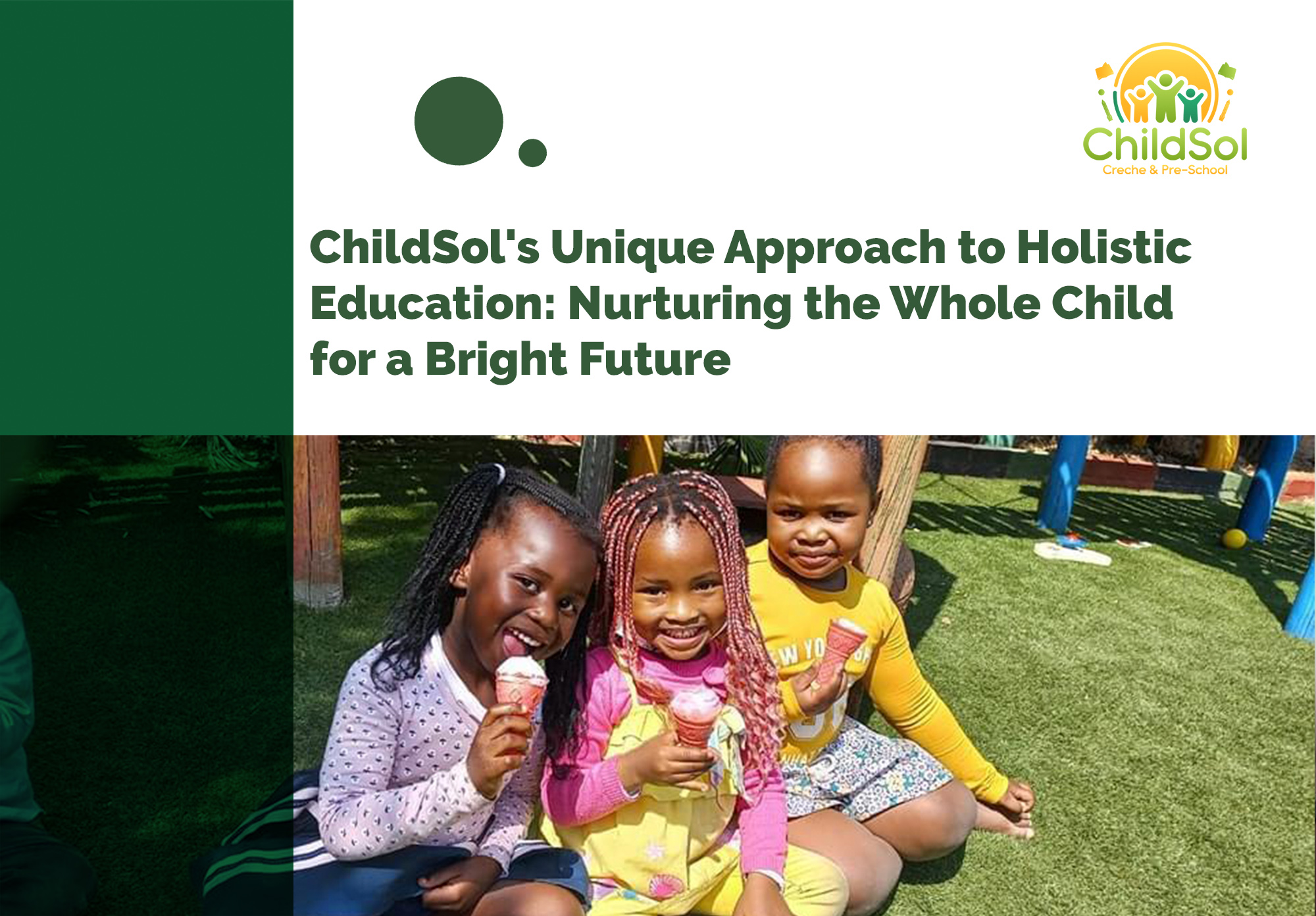 ChildSol's Unique Approach to Holistic Education: Nurturing the Whole ...