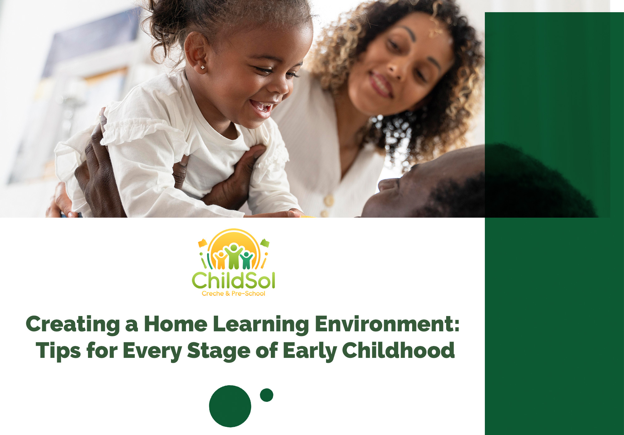 Creating a Home Learning Environment: Tips for Every Stage of Early Childhood - ChildSol Creche ...