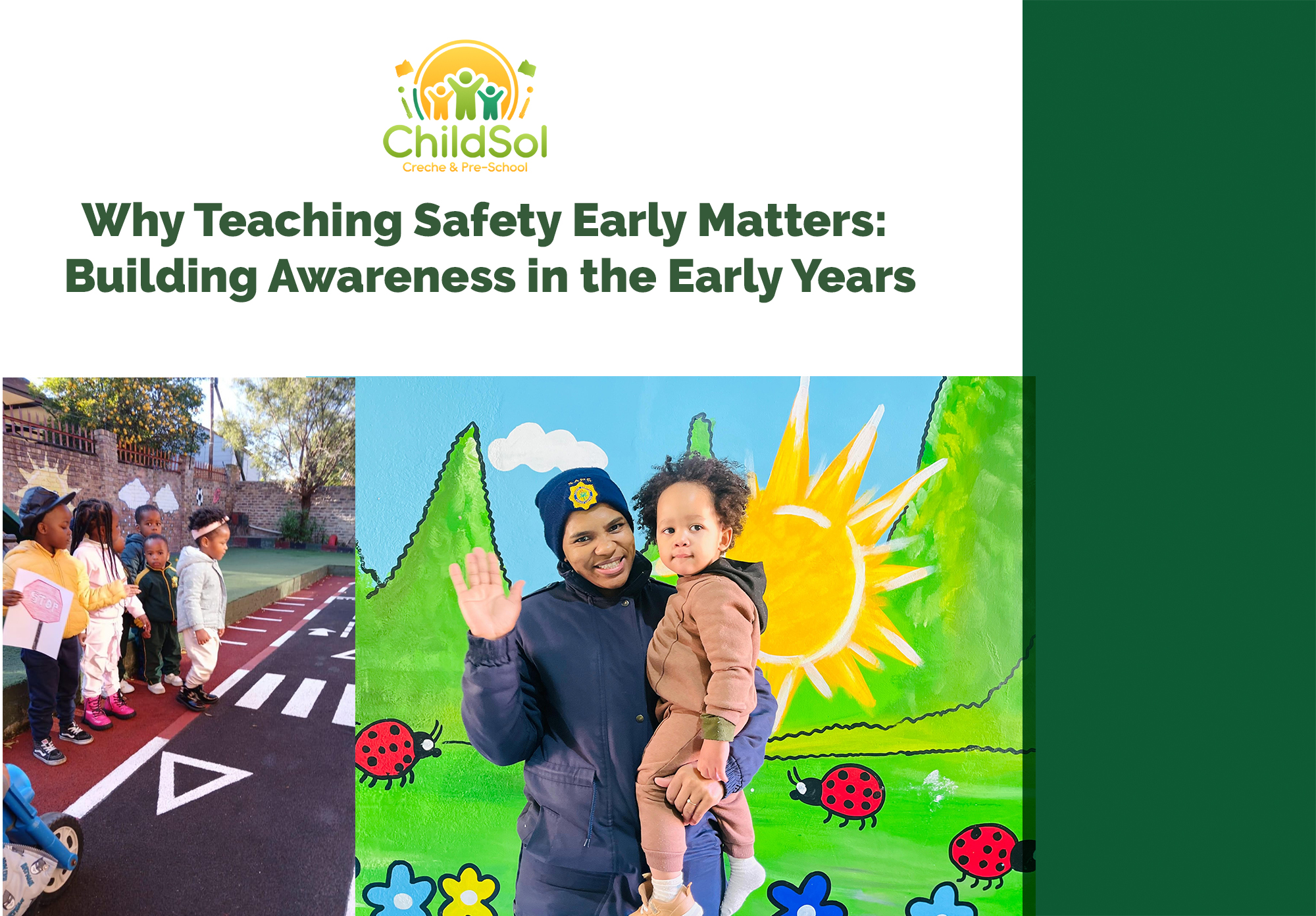 Why Teaching Safety Early Matters: Building Awareness in the Early ...